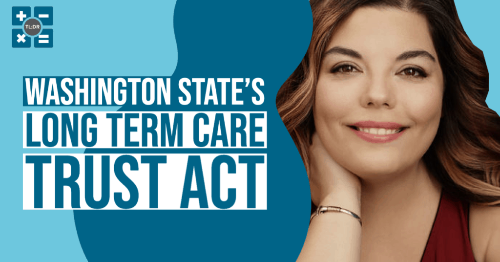 Your Guide to Washington's Long Term Care Trust Act