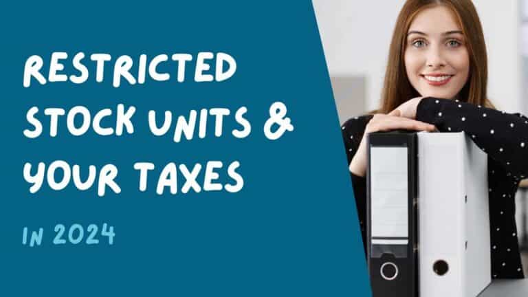 Restricted Stock Units & Your Taxes in 2024 | TL;DR: Accounting